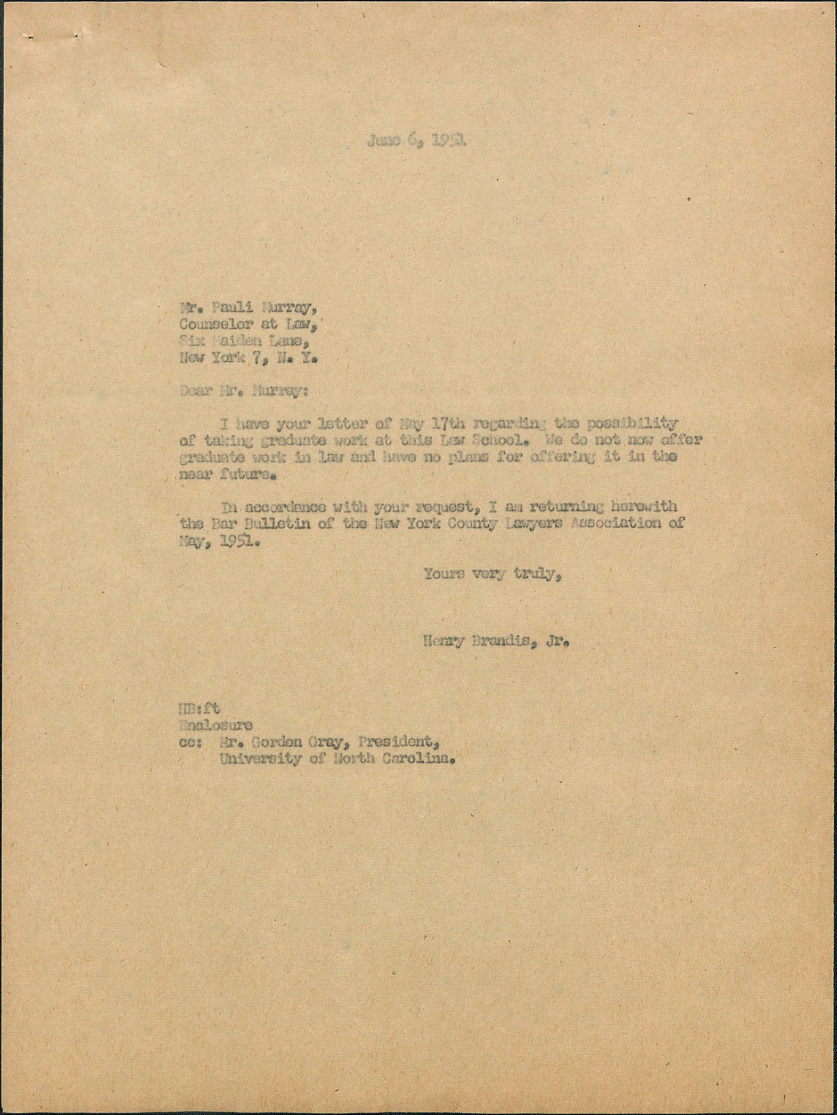 Letter from Dean Henry Brandis Jr. to Pauli Murray stating the UNC-CH ...